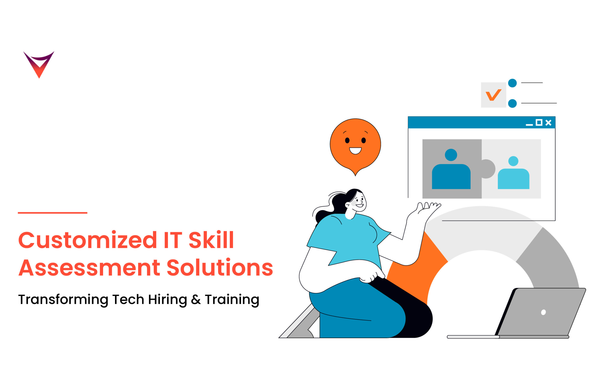 Customized IT Skill Assessment Solutions: Transforming Tech Hiring ...